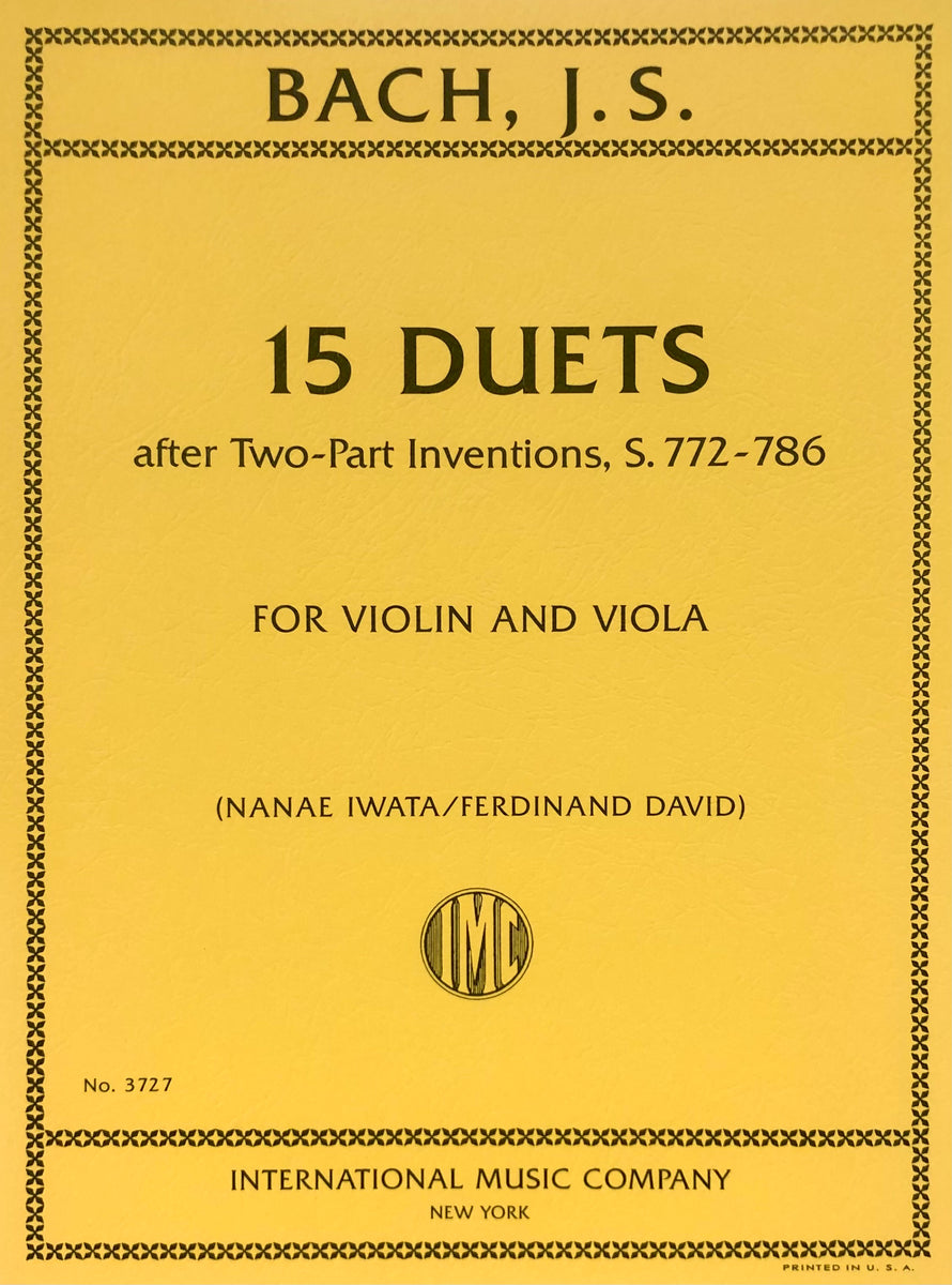 Bach, 15 Duets after Two-Part Inventions for Violin and Viola (IMC ...