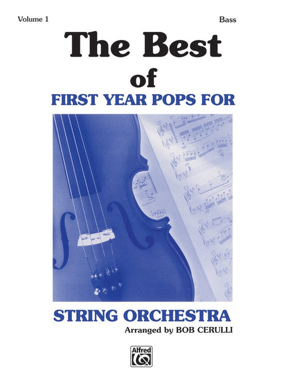 The Best of First Year Pops for String Orchestra Double Bass Book ...