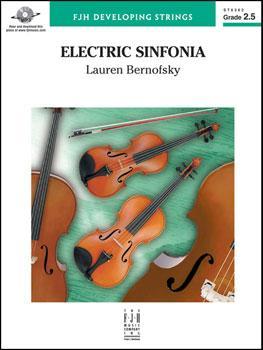 Electric Sinfonia (Lauren Bernofsky) for String Orchestra – Simply for ...