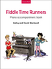 Fiddle Time Runners Piano Accompaniment - New Edition – Simply for Strings