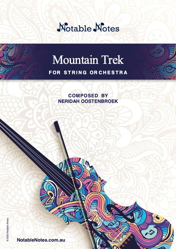 Mountain Trek (Neridah Oostenbroek) for String Orchestra – Simply for ...