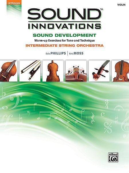 Sound Innovations Sound Development Violin – Simply for Strings