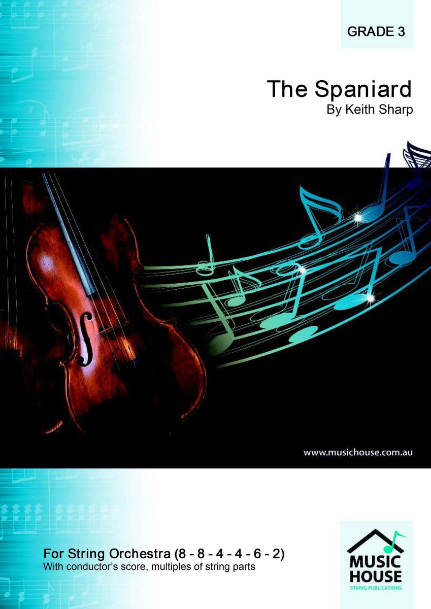 The Spaniard (Keith Sharp) for String Orchestra – Simply for Strings